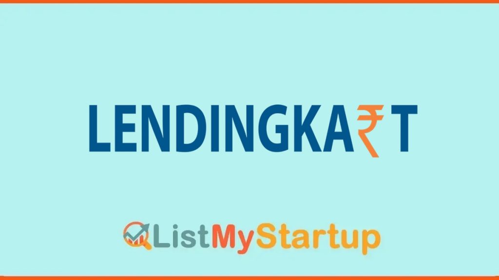 Lendingkart Success Story: How it Extends Working Capital Loans for SMEs - List My Startup