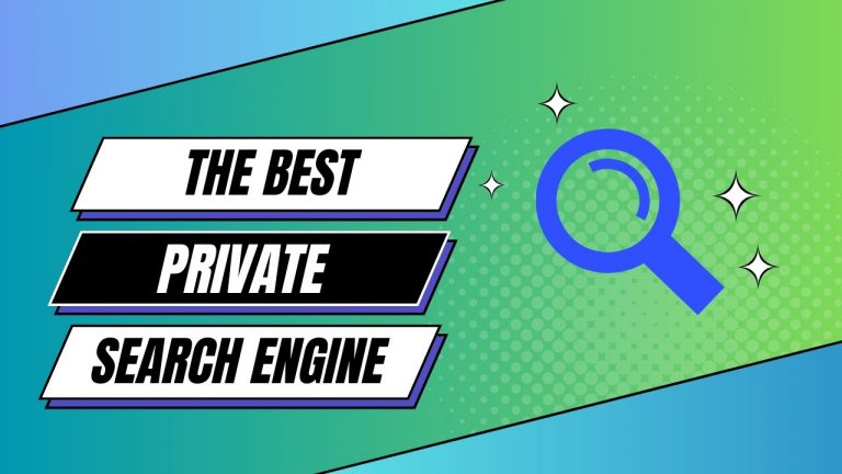 Best Private Search Engines: Search engines for security